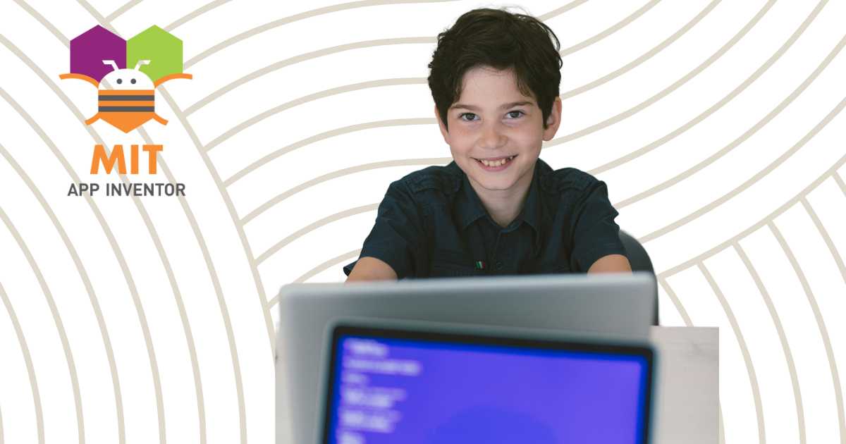 Learn to Build Apps! Fun & Easy MIT App Inventor Course for Kids